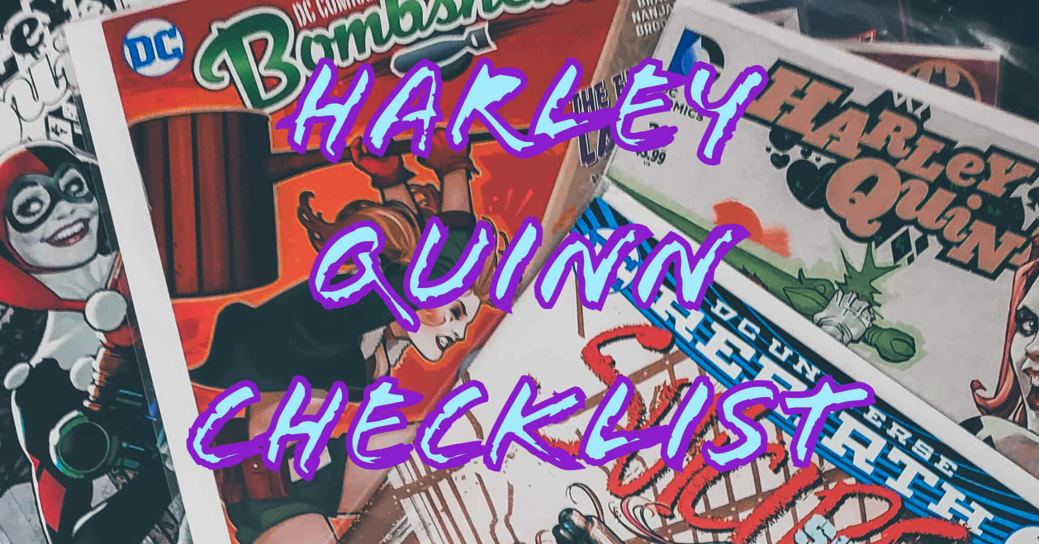 Harley Quinn Comic Checklist | Every Comic Appearance Ever (+ PDF ...